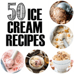 50 Ice Cream Recipes | High Heels and Grills